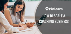 How to Scale Your Coaching Business?